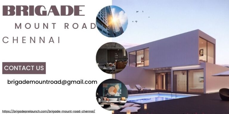 Brigade Mount Road - Where Luxury Meets Convenience